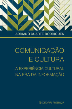 Comunicação e cultura : a experiência cultural na era da informação by ...