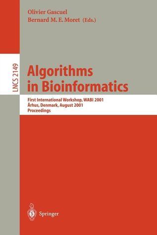 Algorithms in Bioinformatics: First International Workshop, WABI 2001 ...