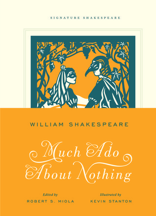 Much Ado About Nothing (Signature Shakespeare) by William Shakespeare ...