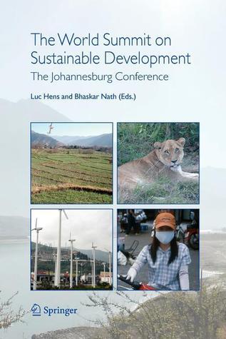 The World Summit on Sustainable Development: The Johannesburg ...