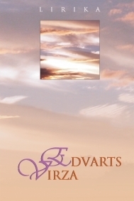Lirika. Edvarts Virza by Edvarts Virza | Goodreads