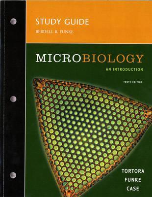 Study Guide for Microbiology: An Introduction by Gerard J. Tortora ...