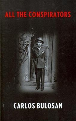 All the Conspirators by Carlos Bulosan | Goodreads