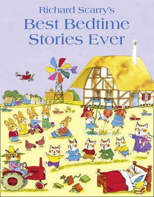 Best Bedtime Stories Ever by Richard Scarry | Goodreads