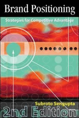Brand Positioning: Strategies for Competitive Advantage by Subroto ...