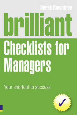 Brilliant Checklists for Managers: Your shortcut to success by Derek ...