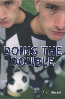 Doing the Double by Alan Durant | Goodreads