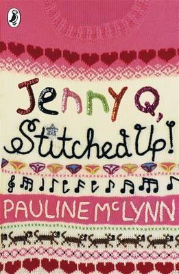 Jenny Q, Stitched Up! (Jenny Q #1) by Pauline McLynn | Goodreads