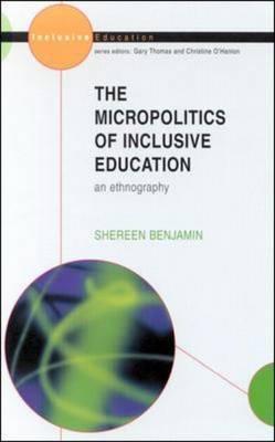 The Micropolitics of Inclusive Education: An Ethnography by Shereen ...