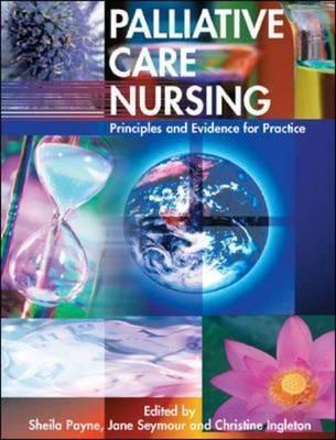 Palliative Care Nursing by Sheila Payne | Goodreads