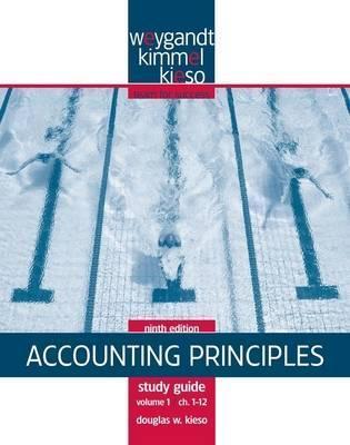 Accounting Principles, Volume 1: Ch. 1-12--Study Guide by Jerry J ...