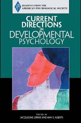 Aps Current Directions in Developmental Psychology by Jacqueline V ...