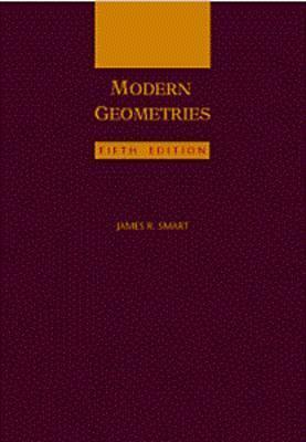 Modern Geometries by James R. Smart | Goodreads