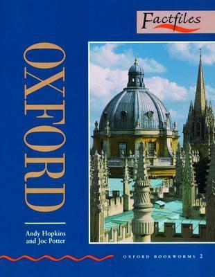 Oxford (Oxford Bookworms Factfiles) by Andy Hopkins | Goodreads