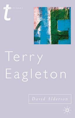 Terry Eagleton (Transitions, 14) by David Alderson | Goodreads