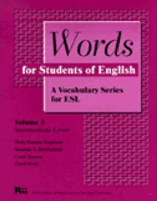 Words for Students of English : A Vocabulary Series for ESL, Vol. 3 ...