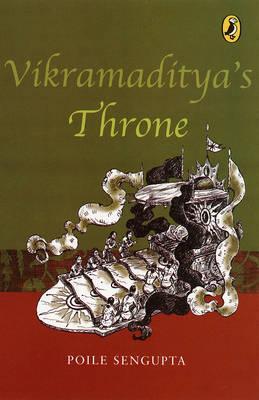 Vikramaditya's Throne: Tales of Wit and Wisdom by Poile Sengupta ...