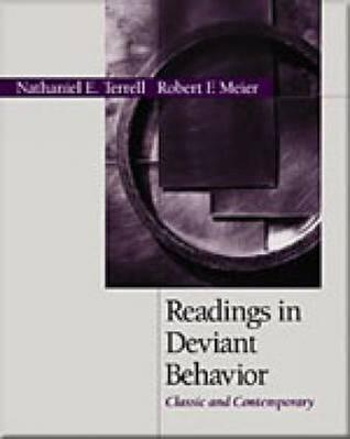 Readings in Deviant Behavior: Classic and Contemporary by Nathaniel ...