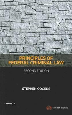 Principles of Federal Criminal Law by Stephen Odgers | Goodreads