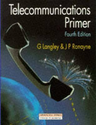 Telecommunications Primer by Graham Langley | Goodreads