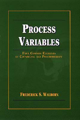 Process Variables: Four Common Elements of Counseling and Psychotherapy ...