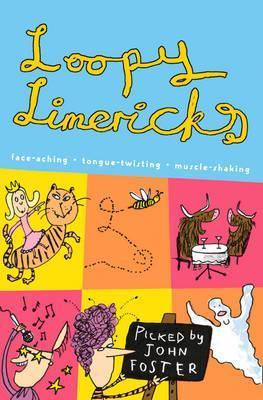Loopy Limericks by John L. Foster | Goodreads