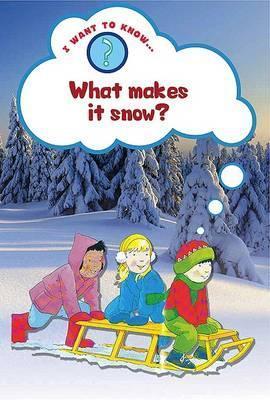 What Makes It Snow? by Helena Ramsay | Goodreads