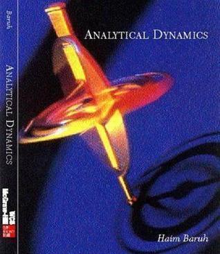 Analytical Dynamics by Haim Baruh | Goodreads