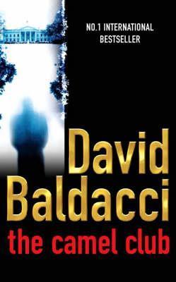 The Camel Club (Camel Club, #1) by David Baldacci | Goodreads