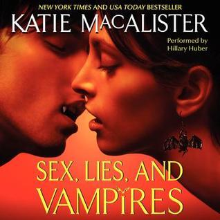 Sex, Lies, and Vampires by Katie MacAlister | Goodreads