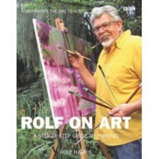 Rolf on Art by Rolf Harris | Goodreads