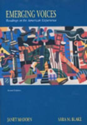 Emerging Voices: Readings in the American Experience by Janet Madden ...