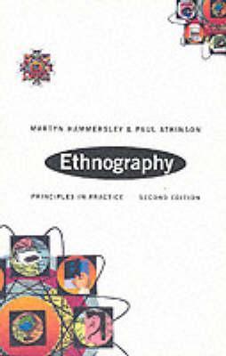 Ethnography: Principles and Practice by Martyn Hammersley | Goodreads