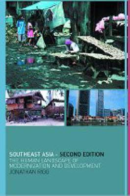 Southeast Asia: The Human Landscape of Modernization and Development by ...