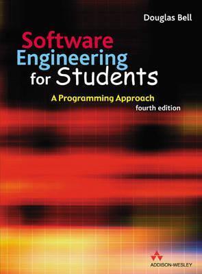 Software Engineering For Students: A Programming Approach by Douglas ...