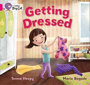 Getting Dressed by Teresa Heapy | Goodreads
