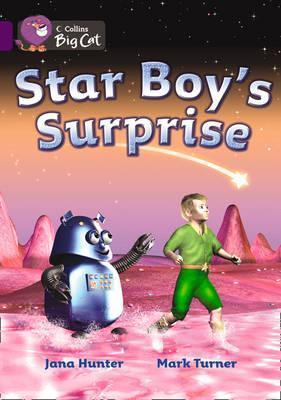 Star Boy's Surprise (Collins Big Cat) by Jana Novotny Hunter | Goodreads