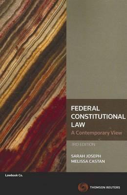 Federal Constitutional Law: A Contemporary View by Sarah Joseph | Goodreads