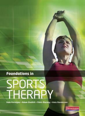 Foundations in Sports Therapy by Adam Gledhill | Goodreads