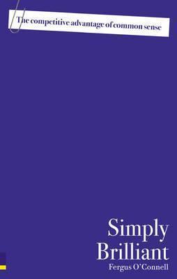 Simply Brilliant by Fergus O'Connell | Goodreads