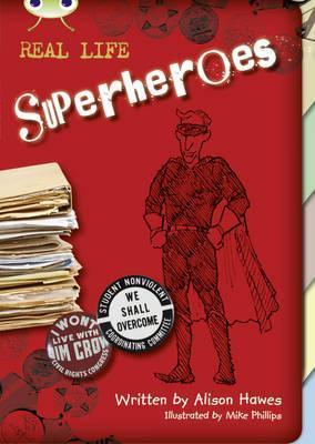 Bug Club NF Red (KS2) B/5B Superheroes by Alison Hawes (author) | Goodreads