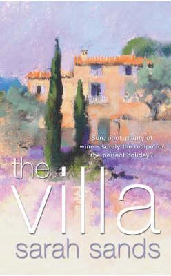 Villa by Sarah Sands | Goodreads