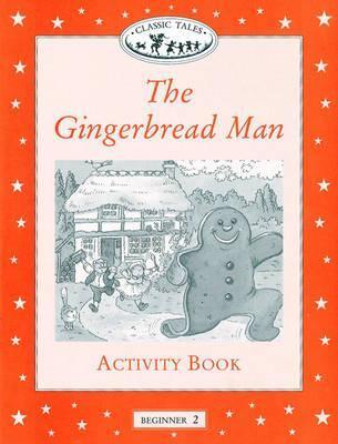 The Gingerbread Man Activity Book, Level Beginner 2 by Sue Arengo ...