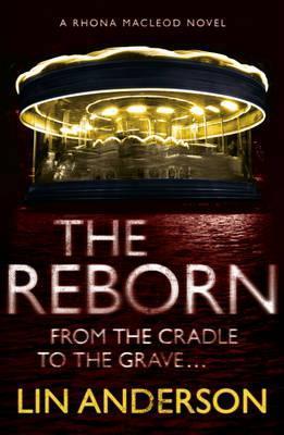 Reborn by Lin Anderson | Goodreads