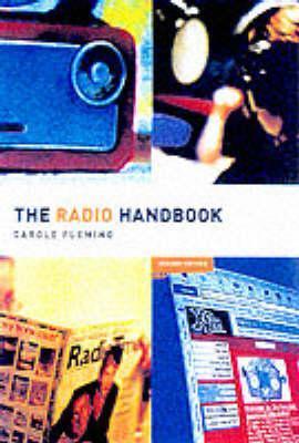 The Radio Handbook (Media Practice) by Carole Fleming | Goodreads