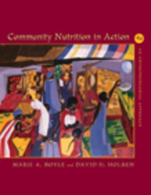 Community Nutrition in Action: An Entrepreneurial Approach by Marie A ...