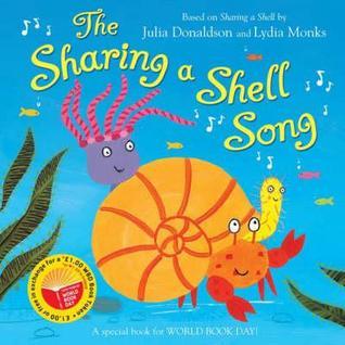 The Sharing a Shell Song by Julia Donaldson | Goodreads