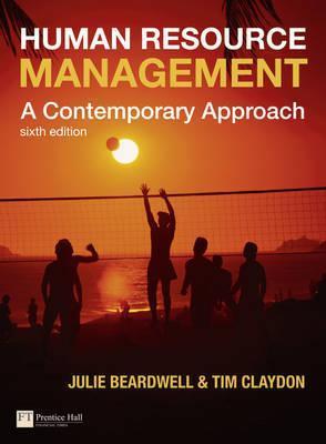 Human Resource Management: A Contemporary Approach by Julie Beardwell ...