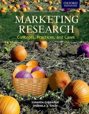Marketing Research: Concepts, Practices and Cases by Sunanda Easwaran ...