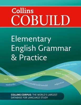 Collins COBUILD Elementary English Grammar & Practice by Dave Willis ...